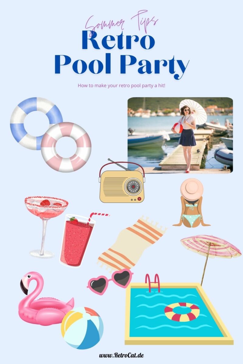 How to organize the best retro Pool Party of the Summer
